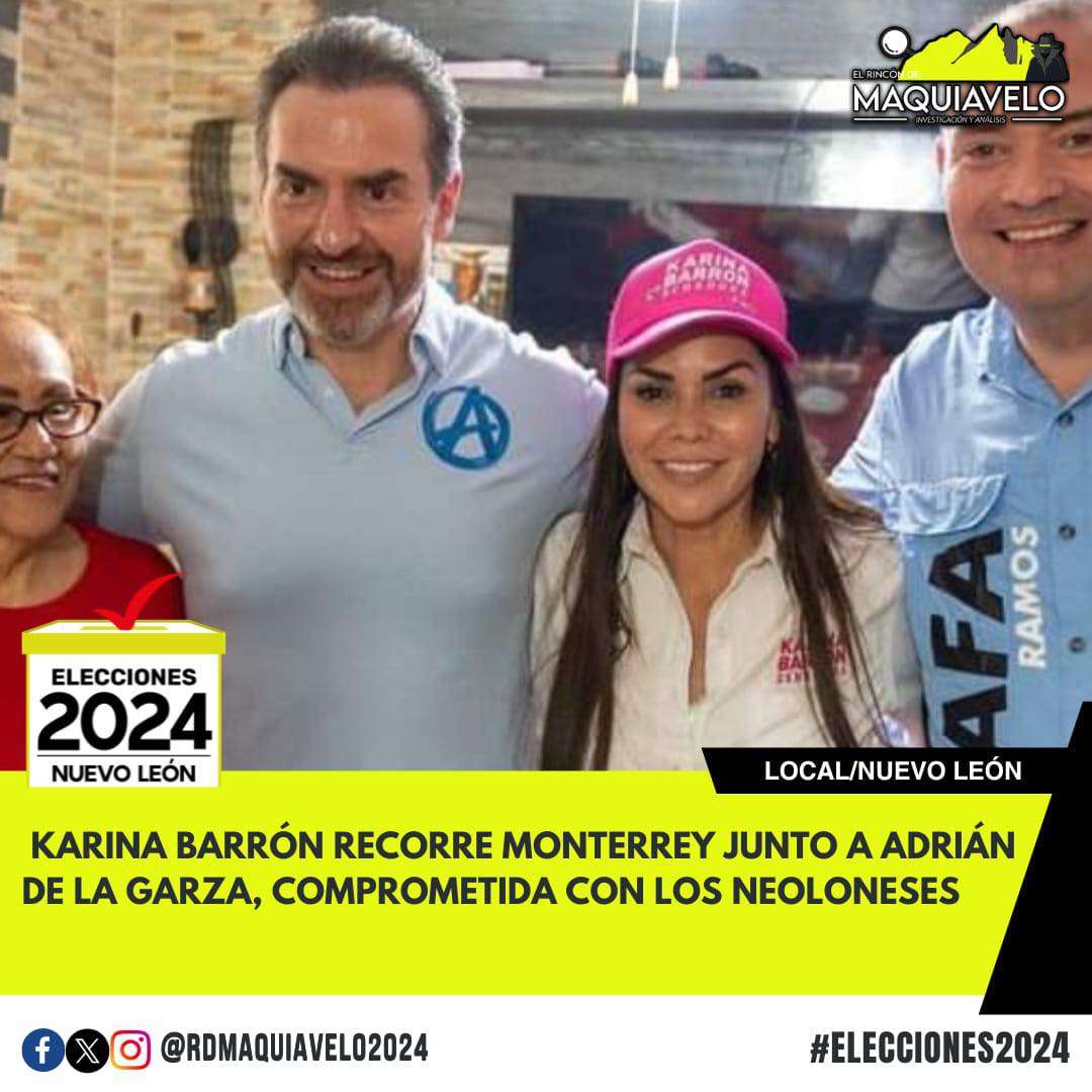 KARINA BARRÓN RECORRE MONTERREY JUNTO A ADRIÁN DE LA GARZA ... KARINA BARRÓN RECORRE MONTERREY JUNTO A ADRIÁN DE LA GARZA ...